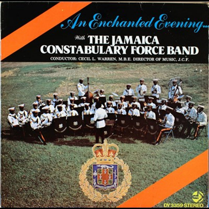 An Enchanted Evening | The Jamaica Constabulary Force Band