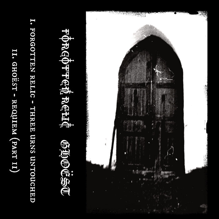 Gho ë st & Forgotten Relic (II) | Forgotten Relic, Ghoëst | Forgotten Relic