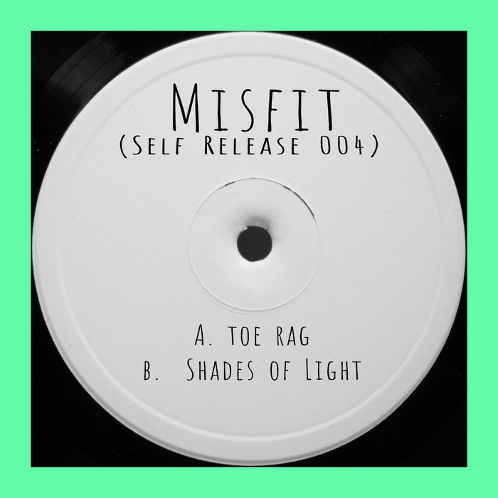 Misfit (Self Release 004) | Misfit