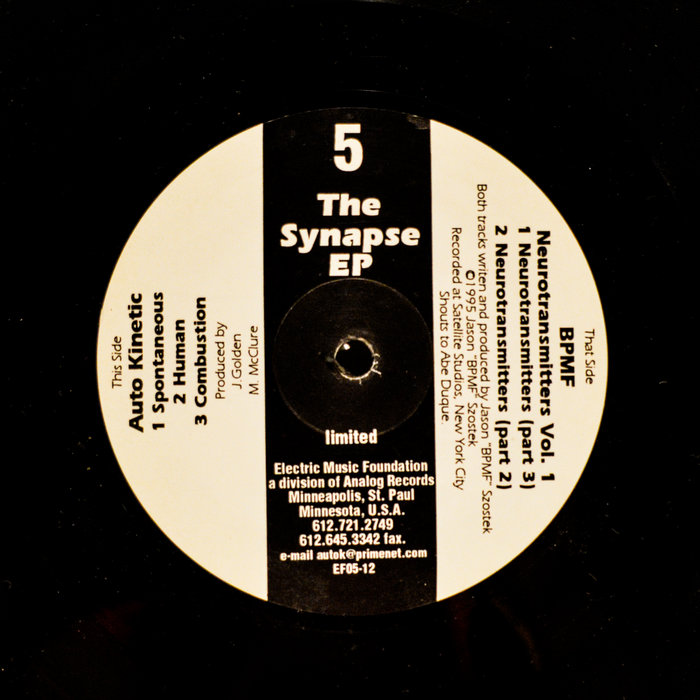 05 BPMF/Auto Kinetic - The Synapse EP | BPMF / Auto Kinetic | Electric Music Foundation