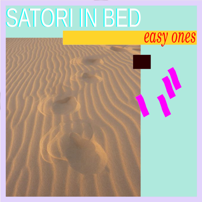 Easy Ones | SATORI IN BED