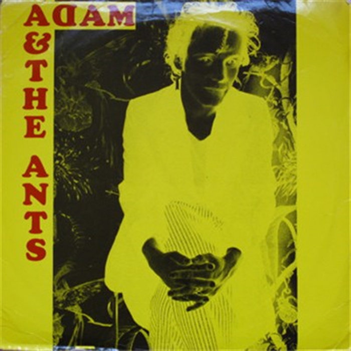 Adam The Ants | Adam And The Ants