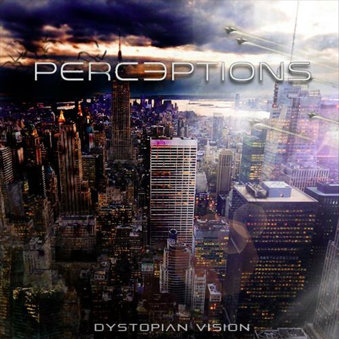 Dystopian Vision | Perceptions