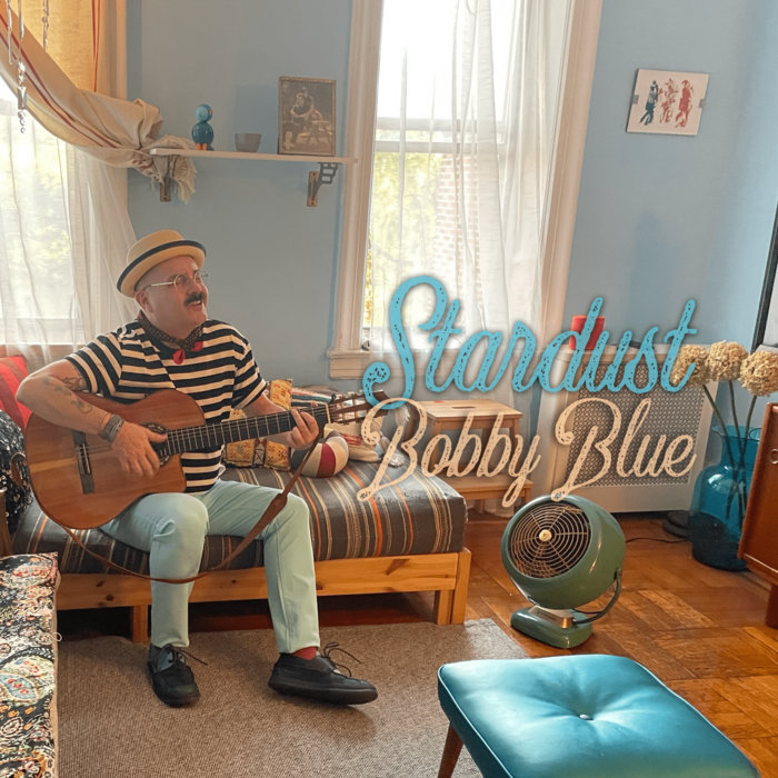 Stardust | Bobby Blue