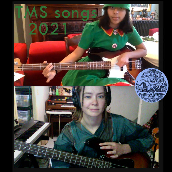 TMS Songs 2021 | Toronto Musicians School