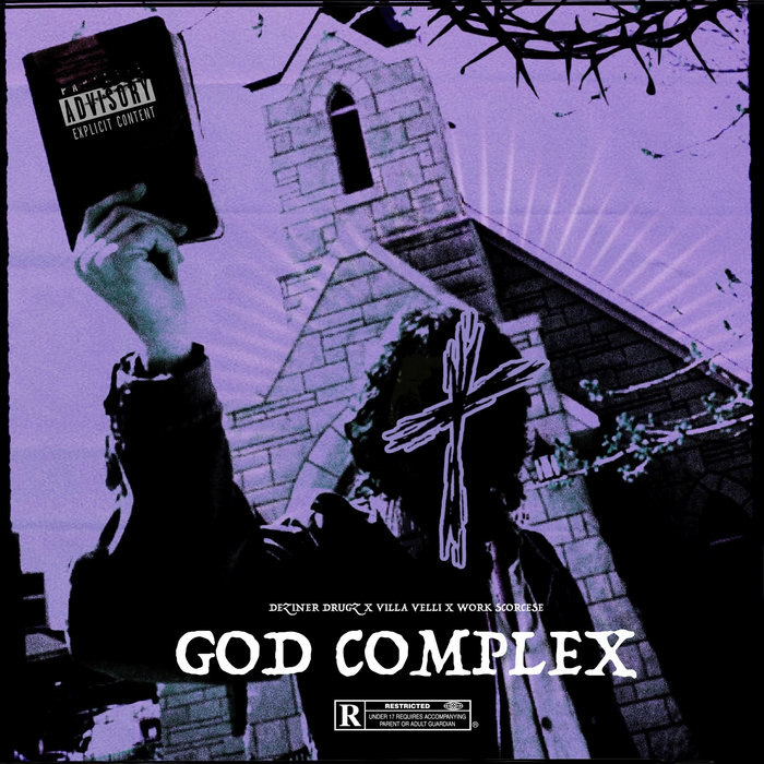 God Complex | Deziner Drugz x Villa Velli x Work Scorsese