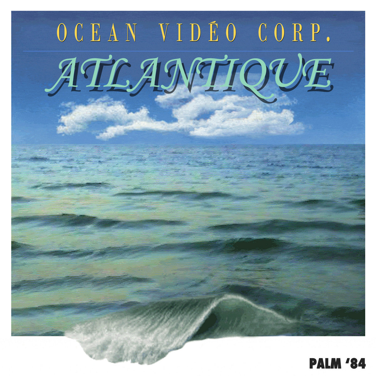 Atlantique | Ocean Vidéo Corp. | Palm 84