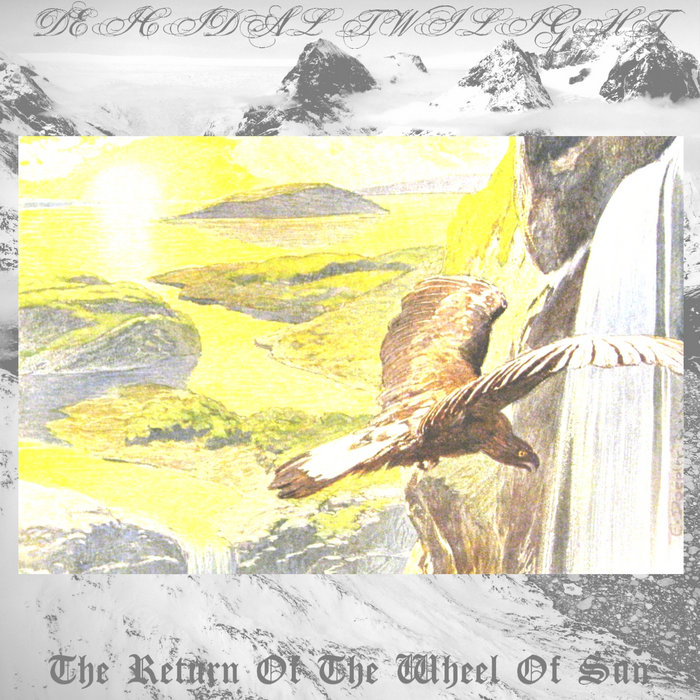 The Return Of The Wheel Of Sun | Deicidal Twilight