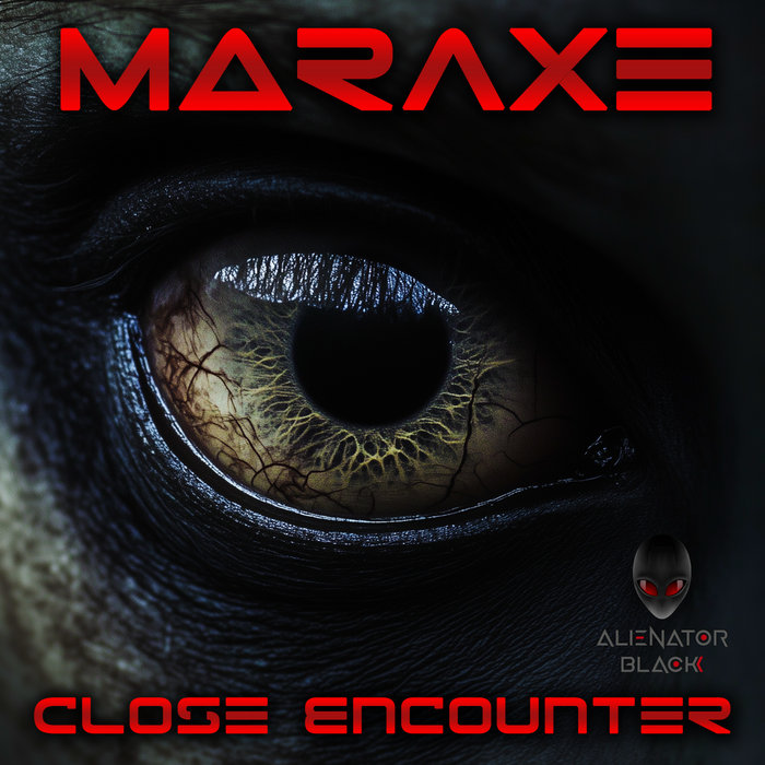 Close Encounter | MarAxe | Alienator Records