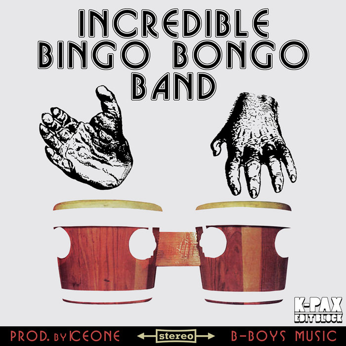 Incredible Bingo Bongo Band vol.1 | Incredible Bingo Bongo Band | Iceone