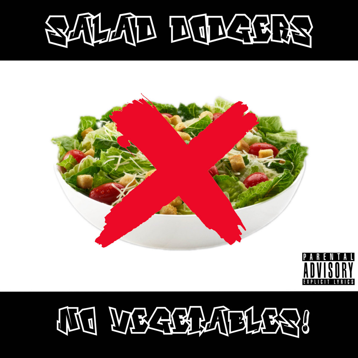 No Vegetables! | Salad Dodgers