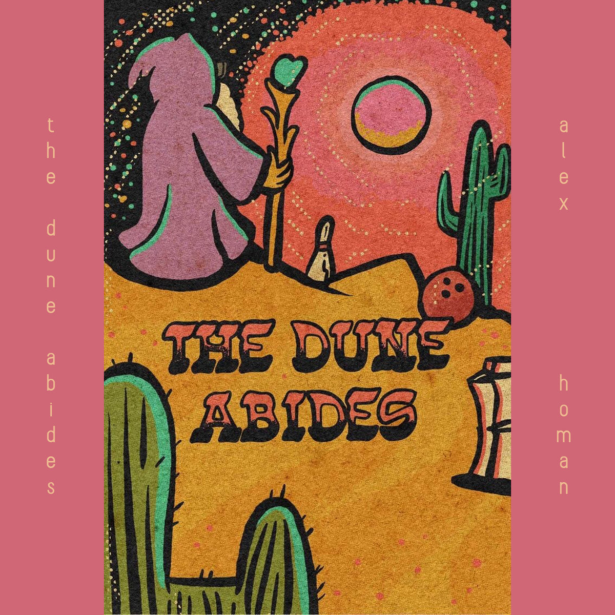 The Dune Abides | Alex Homan