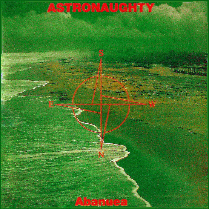 Abanuea | Astronaughty | roberto agus