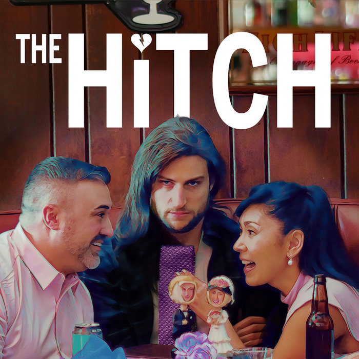 The Hitch (Original Soundtrack) | James A. Shields