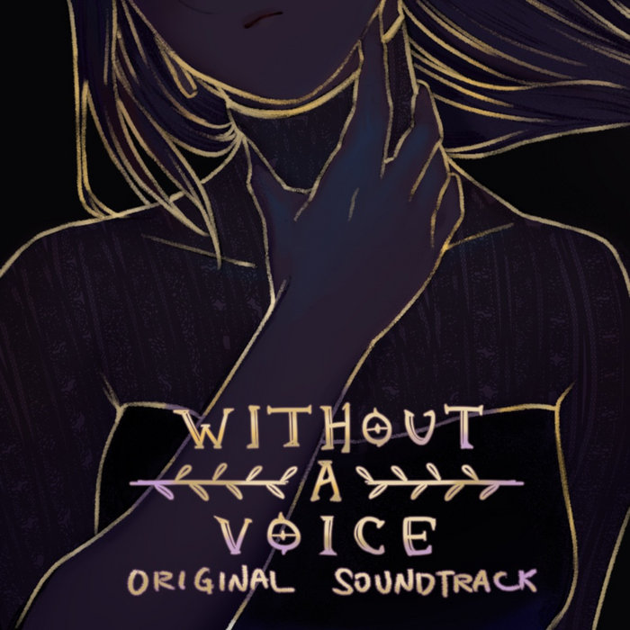 Without a Voice - Original Soundtrack | ExPsyle
