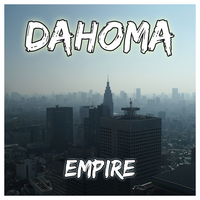Empire | DaHoma