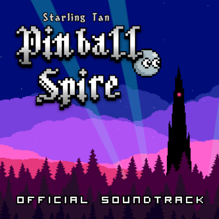 Pinball Spire (Original Soundtrack) | Starling Tan