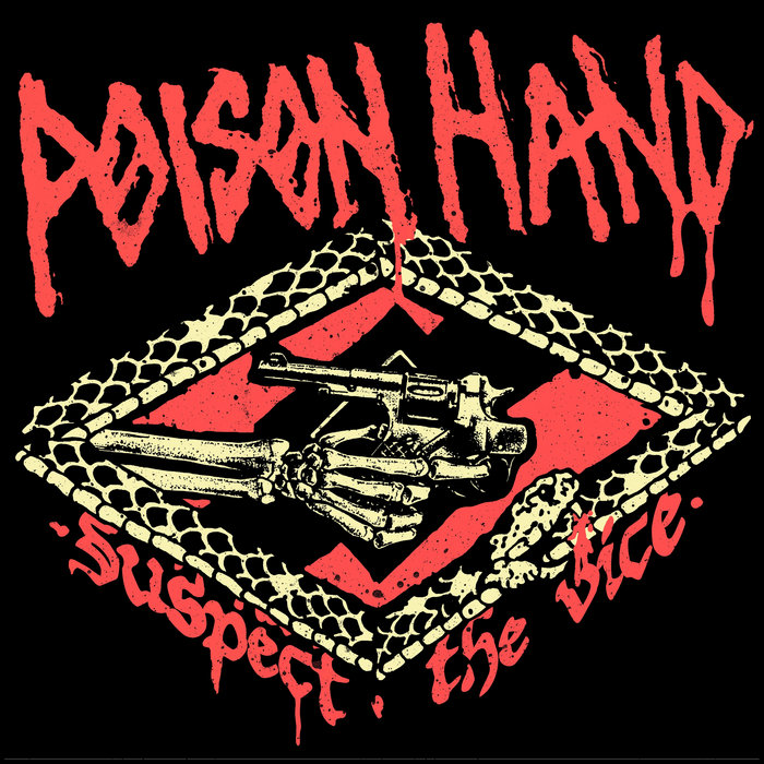 Suspect the Vice | Poison Hand