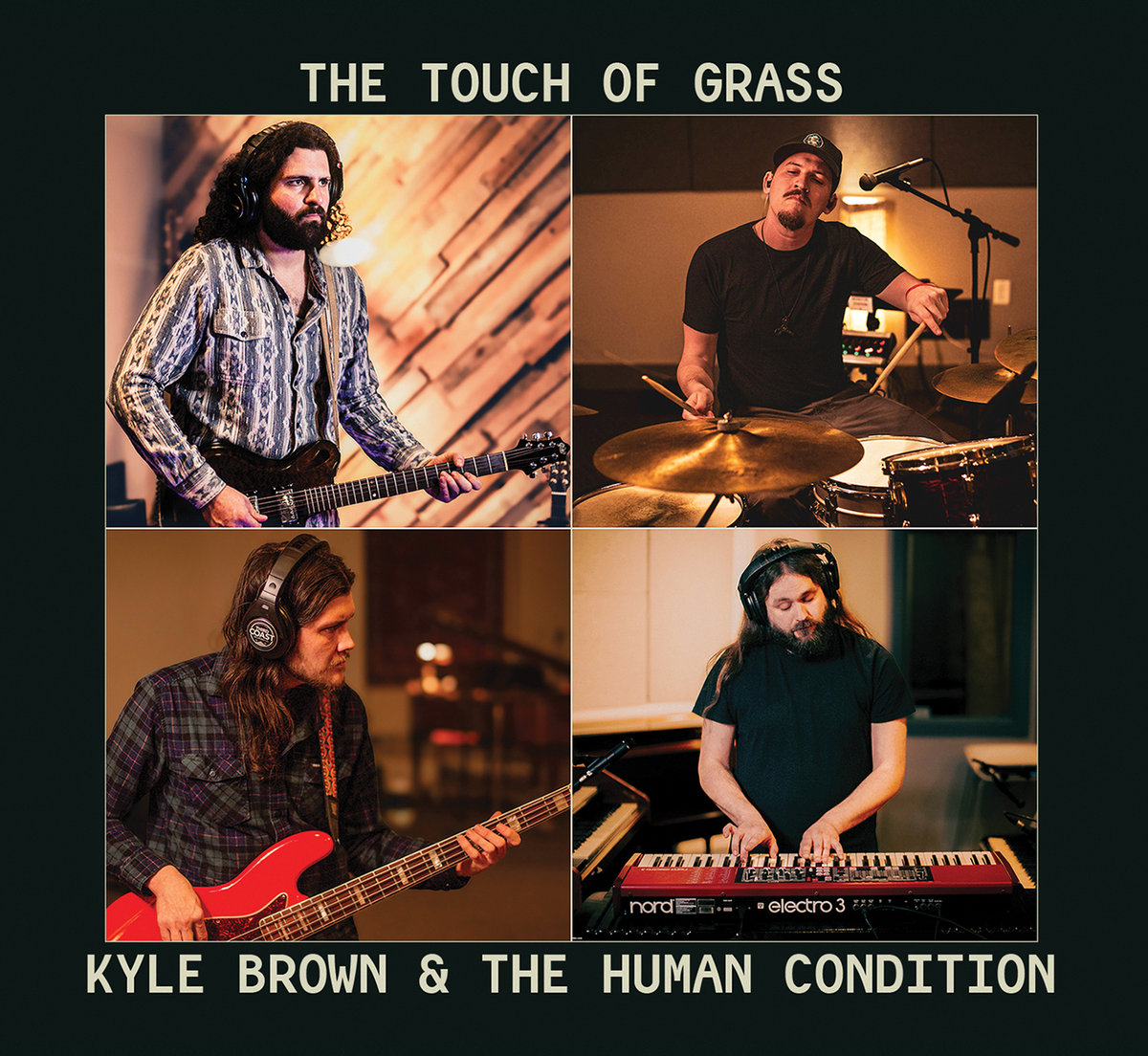 The Touch of Grass | Kyle Brown & The Human Condition