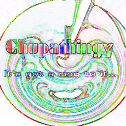 It's Got A Ring To It | Chupathingy