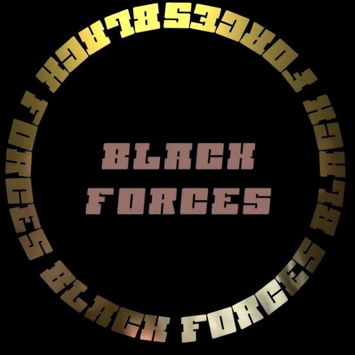 BLACK TRACKS | BLACK FORCES