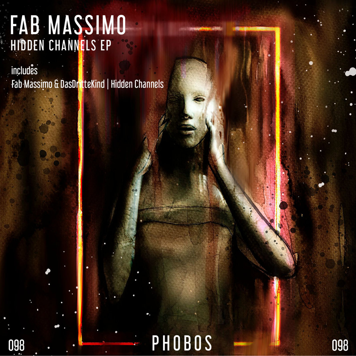 Fab Massimo - Hidden Channels EP | Fab Massimo | Phobos Records