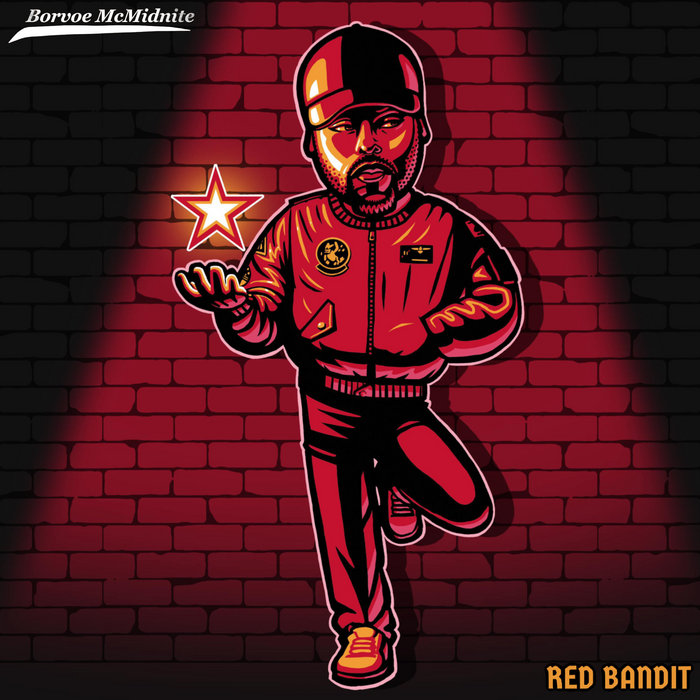 Red Bandit | "The MC of the Night" Borvoe McMidnite