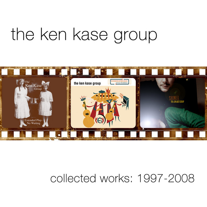Ken Kase Group: Collected Works 1997-2008 | Ken Kase