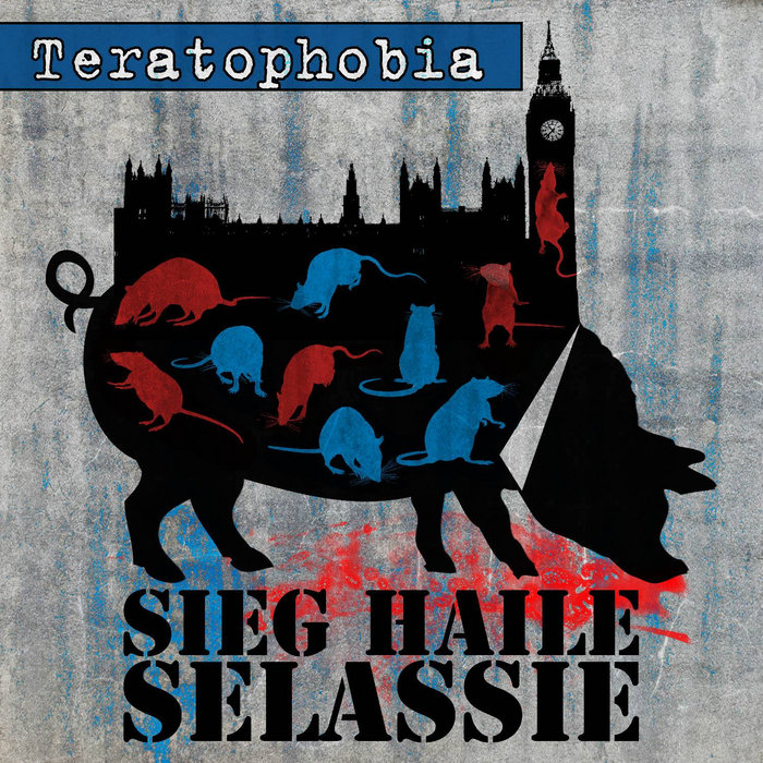 Teratophobia | Sieg Haile Selassie