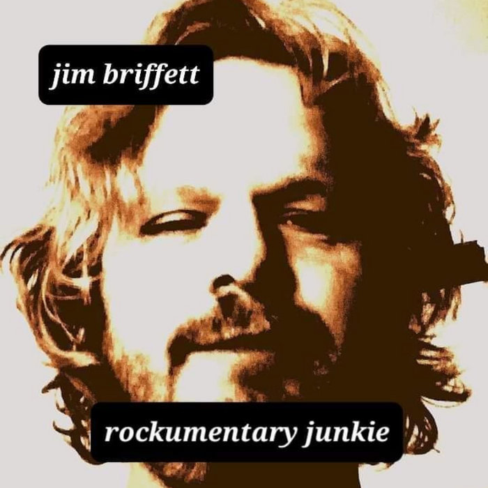 Rockumentary Junkie EP | jim briffett