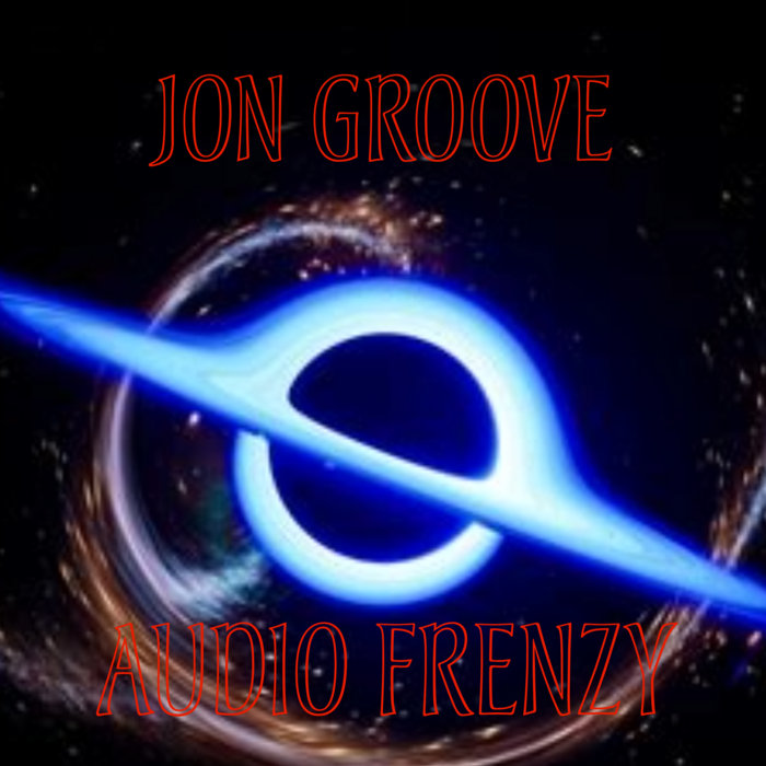 Audio Frenzy | Jon Groove