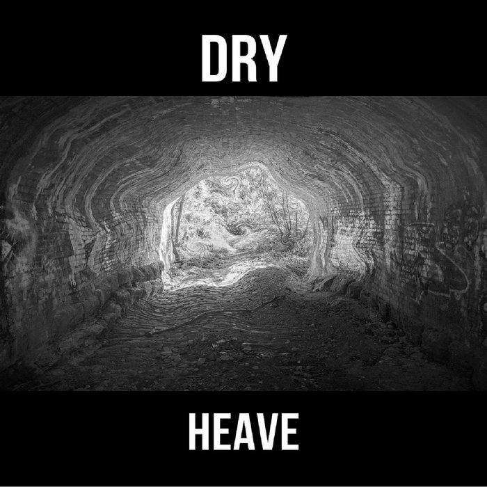 Demo II | Dry Heave