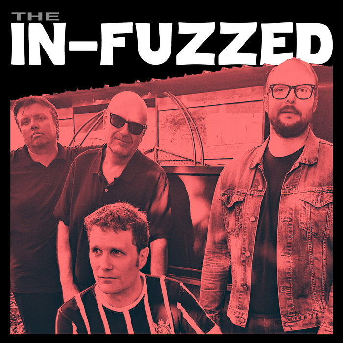 THE IN-FUZZED | The In-Fuzzed