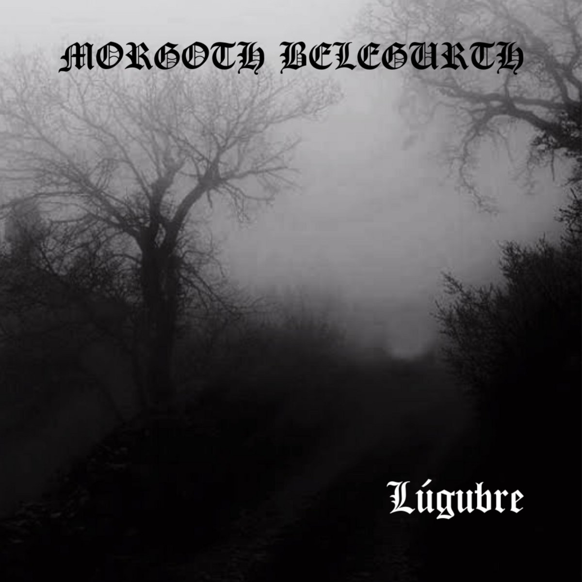 Lúgubre | Morgoth Belegurth