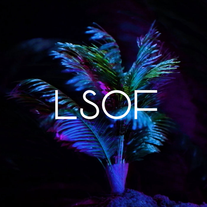LSOF EP | LSOF