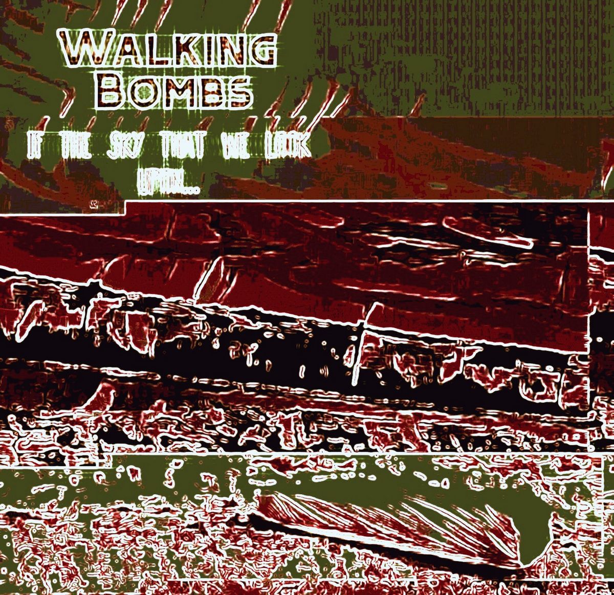 Just Another | Walking Bombs