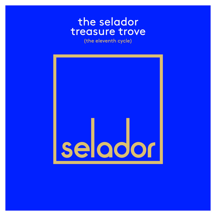 The Selador Treasure Trove - The Eleventh Cycle | Luke Brancaccio, Just ...