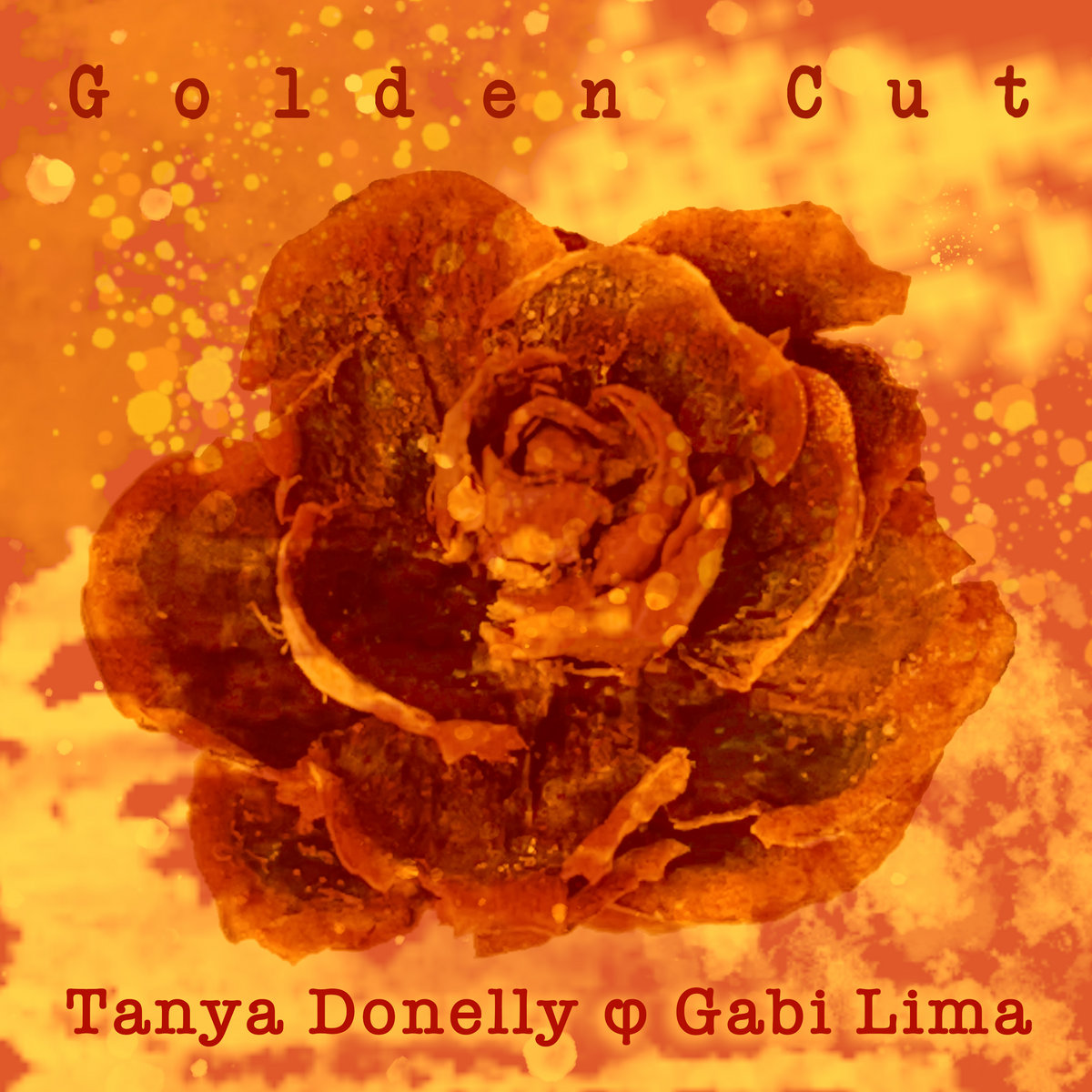 Golden Cut | Tanya Donelly and Gabi Lima | Tanya Donelly