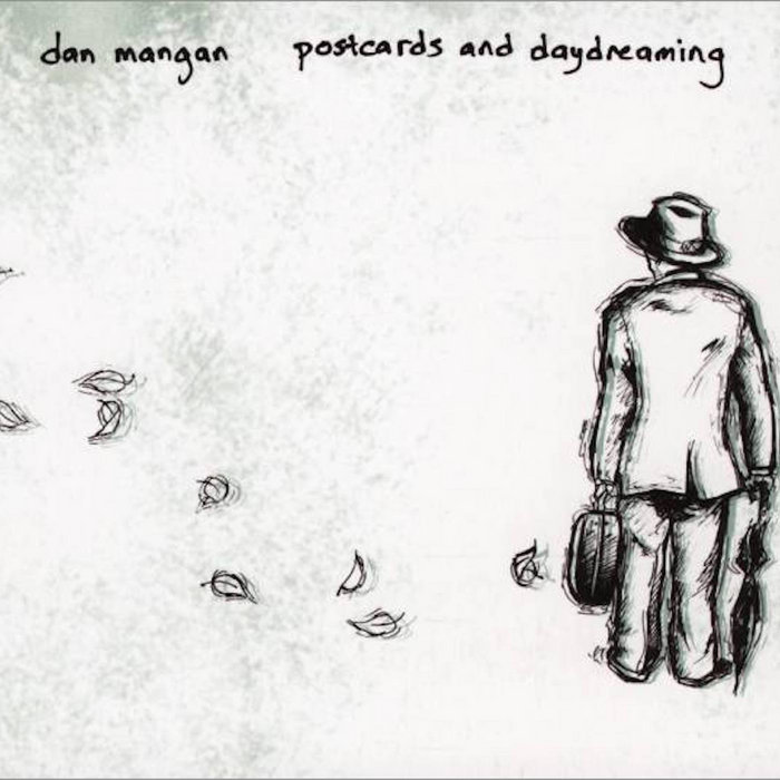 Postcards & Daydreaming | Dan Mangan