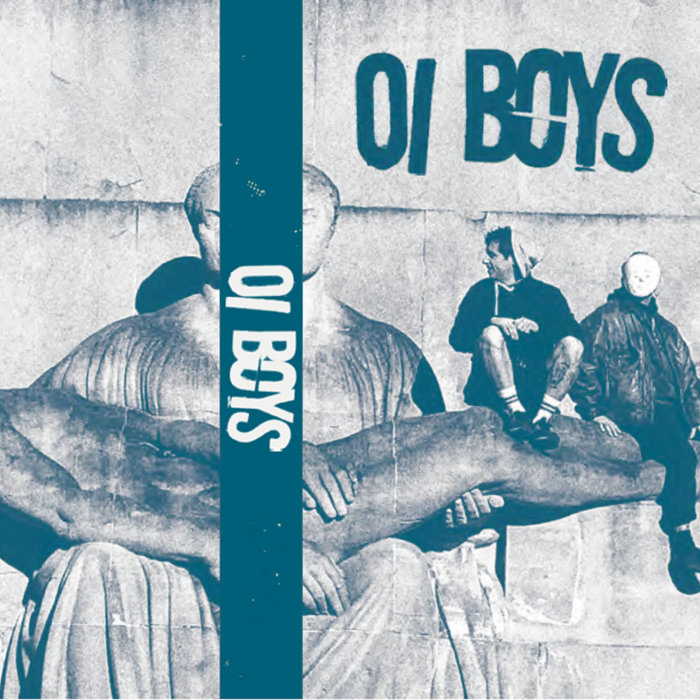 Oi Boys | Oi Boys | DIRTY SLAP Records
