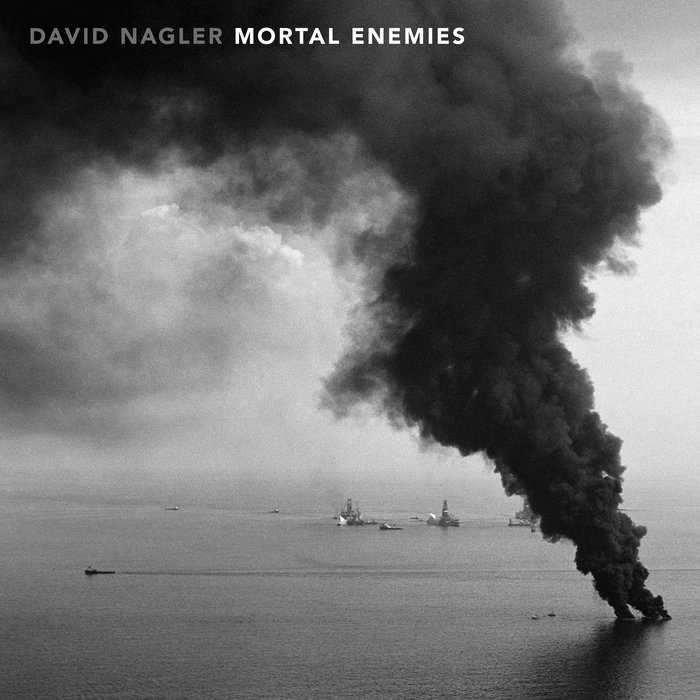 Mortal Enemies | David Nagler