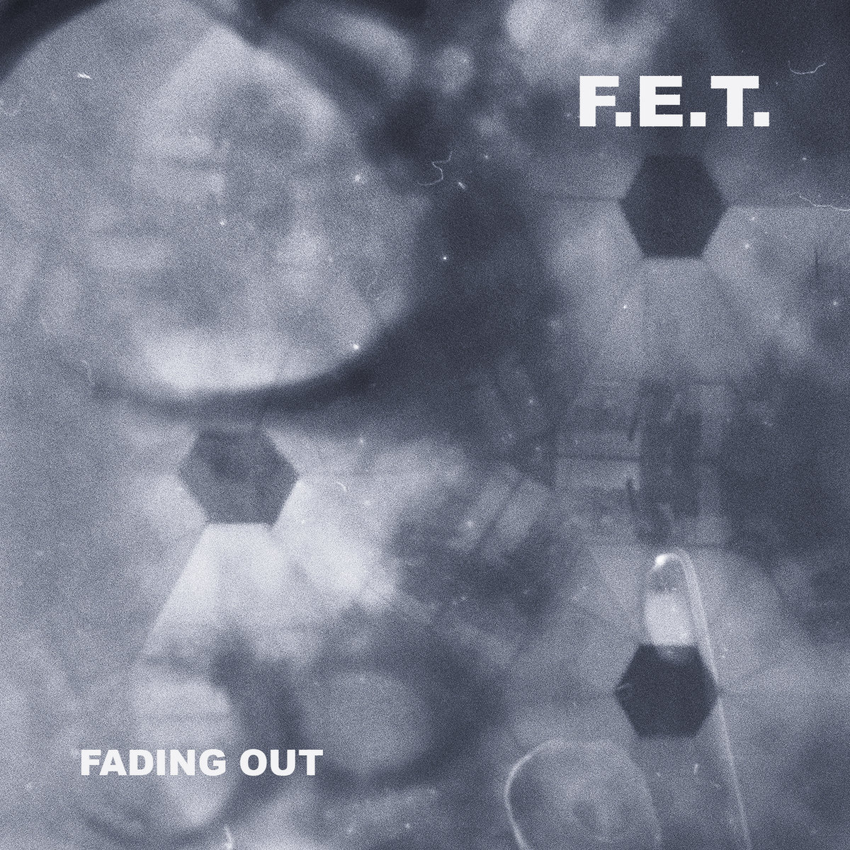 FADING OUT | F.E.T.