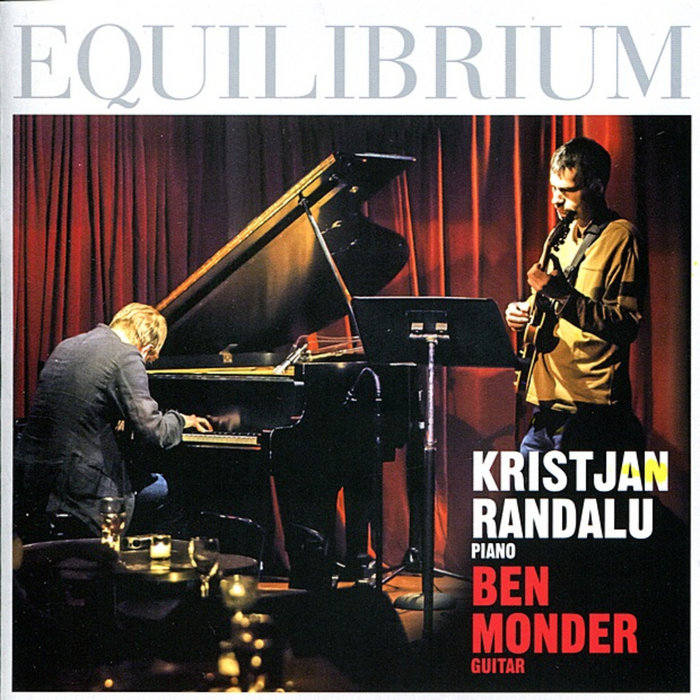 Equilibrium | Kristjan Randalu, Ben Monder | Fresh Sound Records