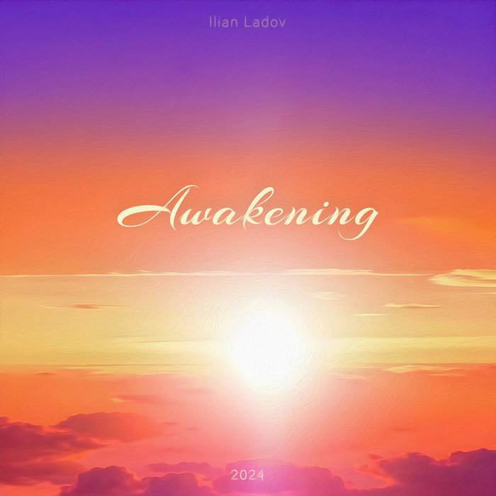 Awakening | Ilian Ladov