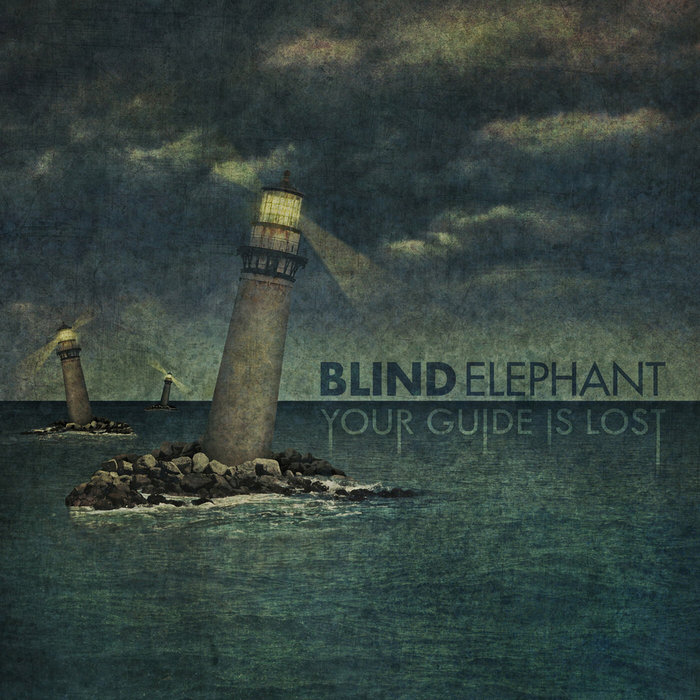 Your Guide is Lost | Blind Elephant | Rick Siegfried