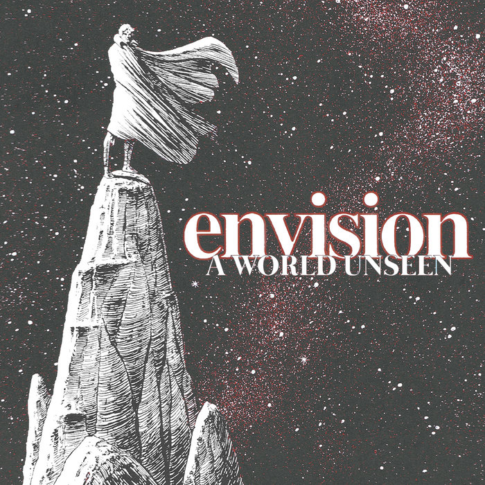 A World Unseen | ENVISION