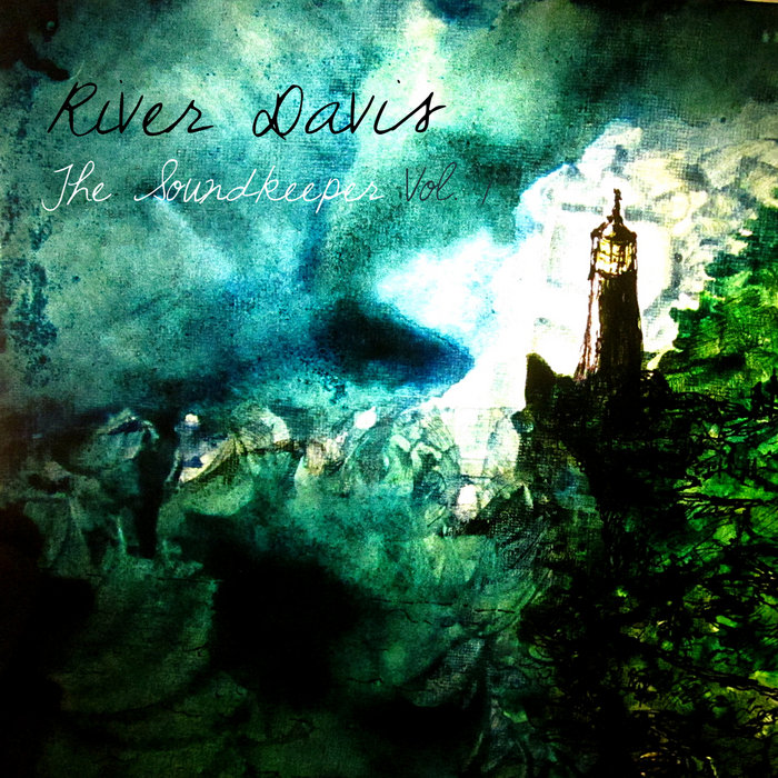 The Soundkeeper | River Davis