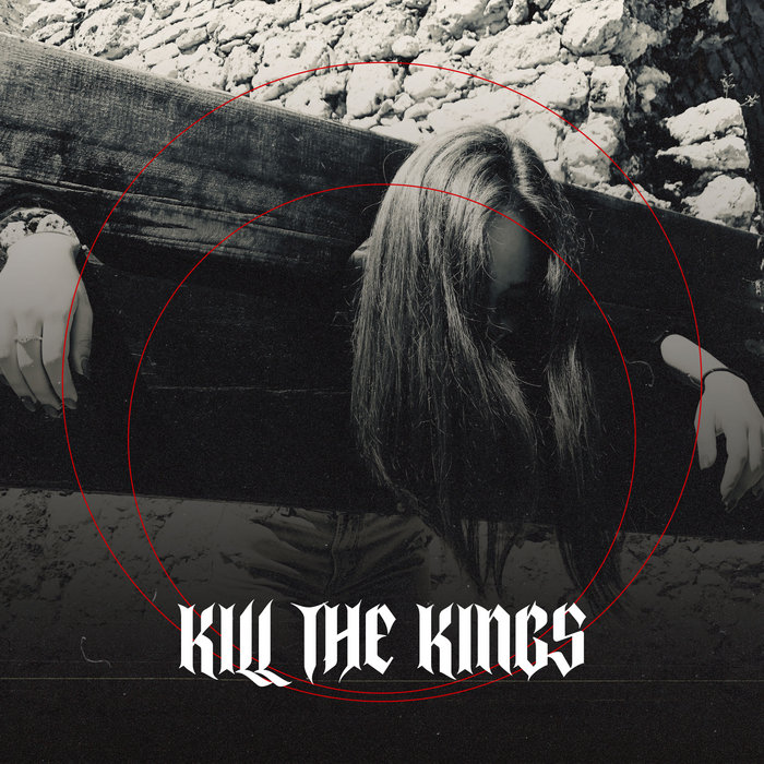 Kill the kings | Kill the kings