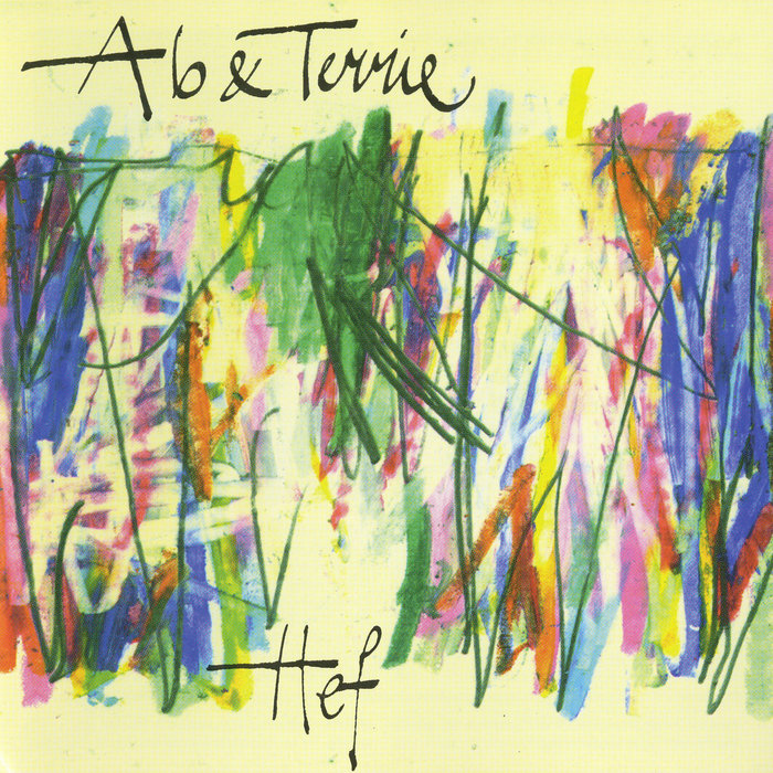 Hef | Ab Baars & Terrie Ex | Terrie Hessels / Terp Records