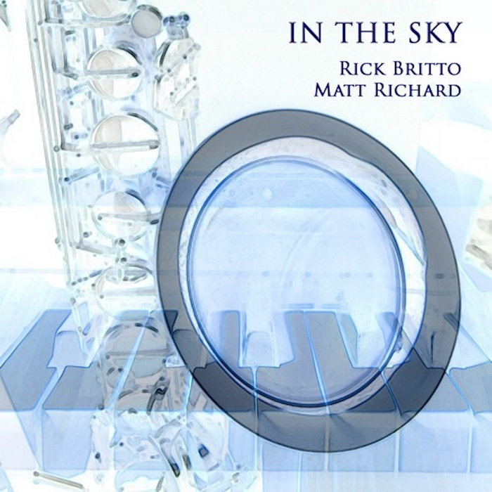 IN THE SKY | Rick Britto, Matt Richard | Matthew J. Richard